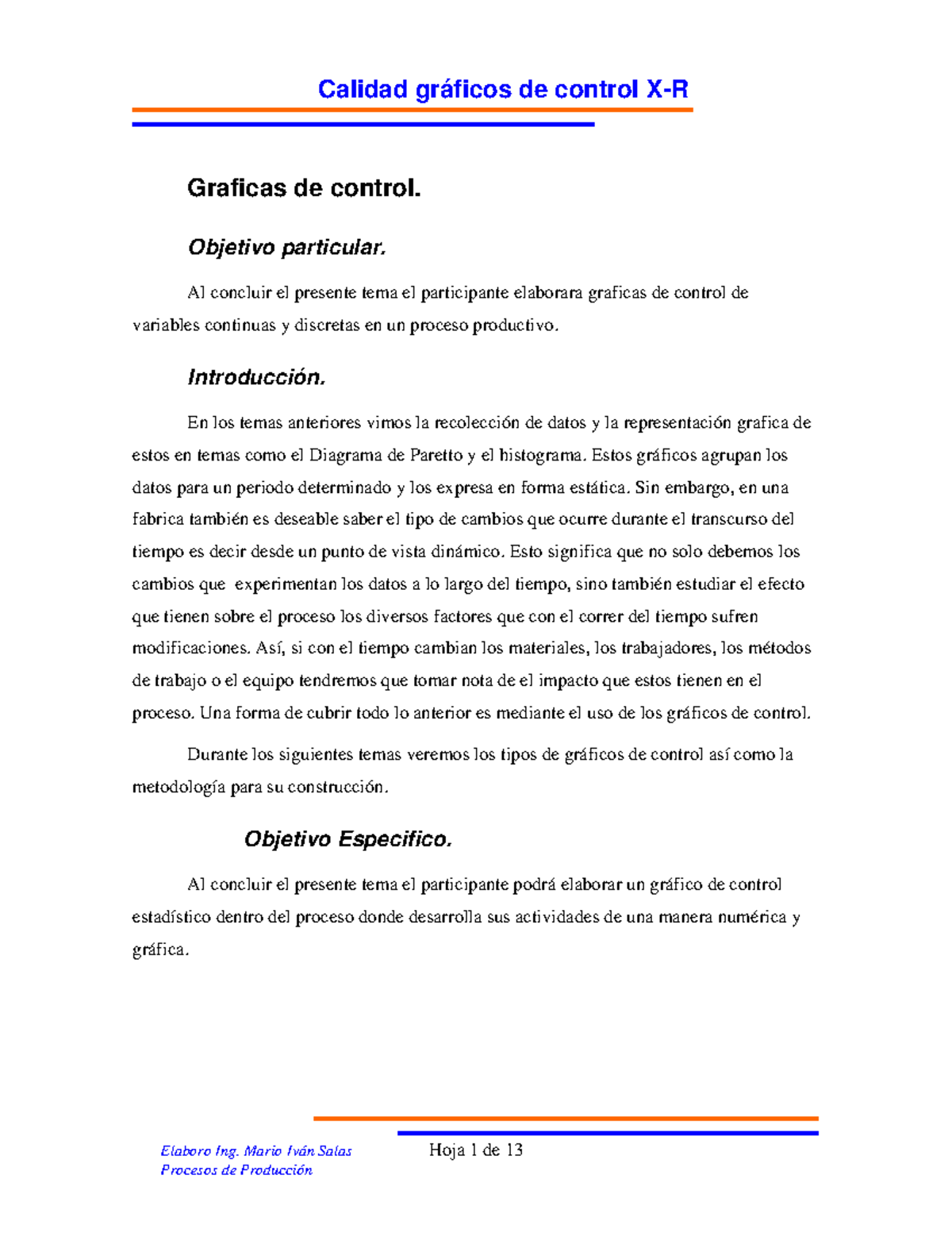 Gráficas de Control X-R: Aplicación y Métodos en Calidad - Studocu