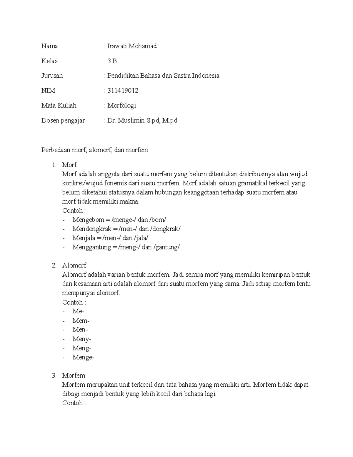 Perbedaan Morf, Alomorf, dan Morfem dalam Morfologi (Kelas 3B) - Studocu