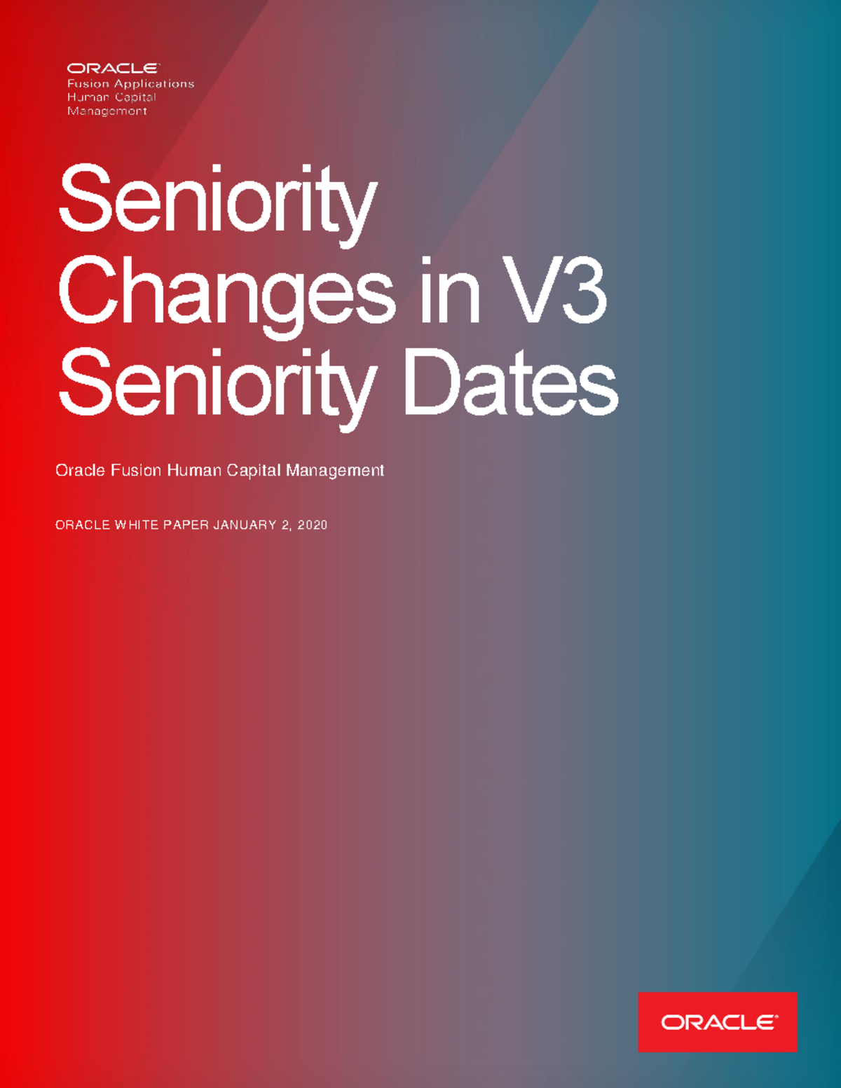 Seniority Changes in V3 Dates: Oracle HCM White Paper - Studocu