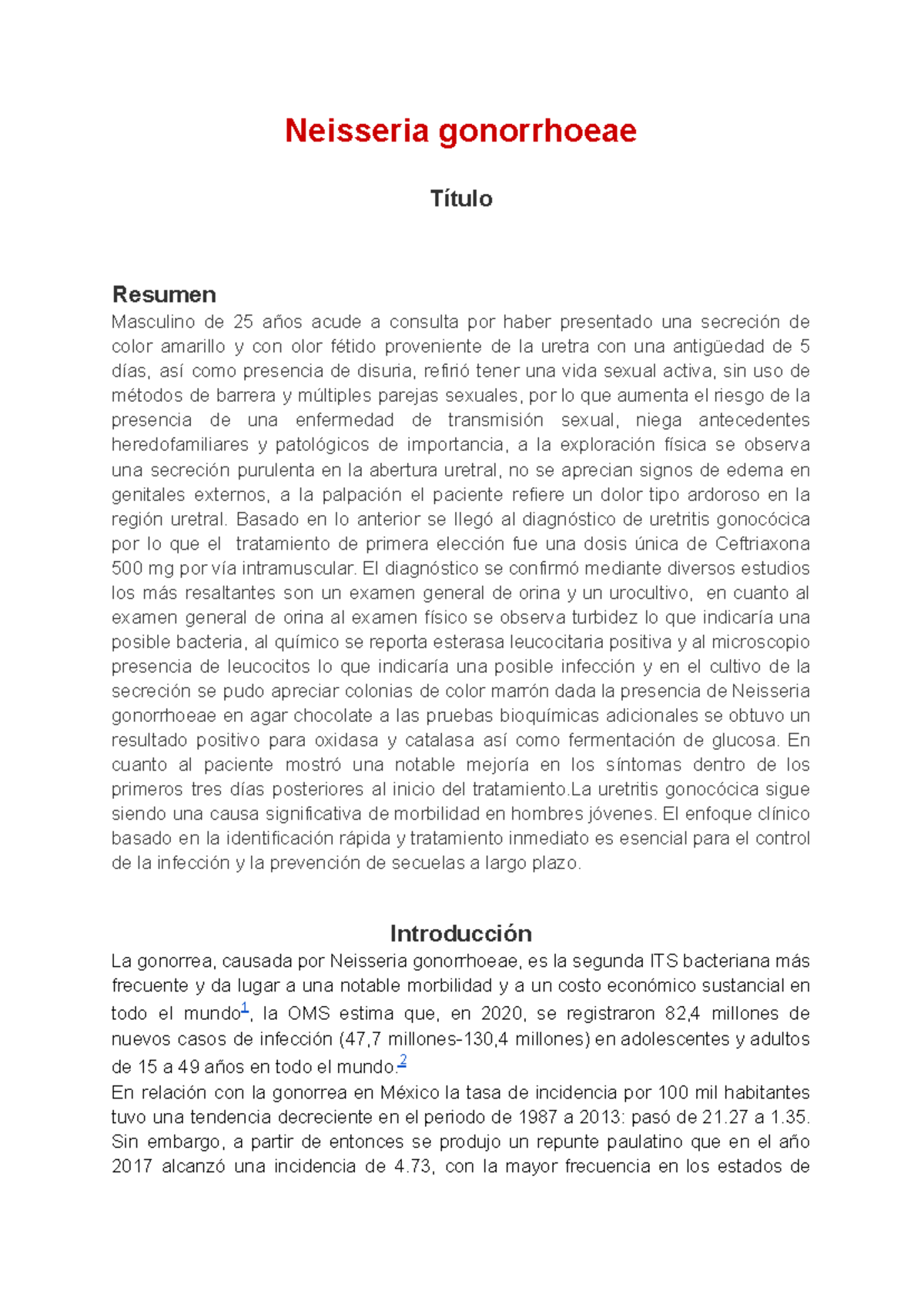 Caso Clínico: Uretritis Gonocócica por Neisseria gonorrhoeae en Hombre ...