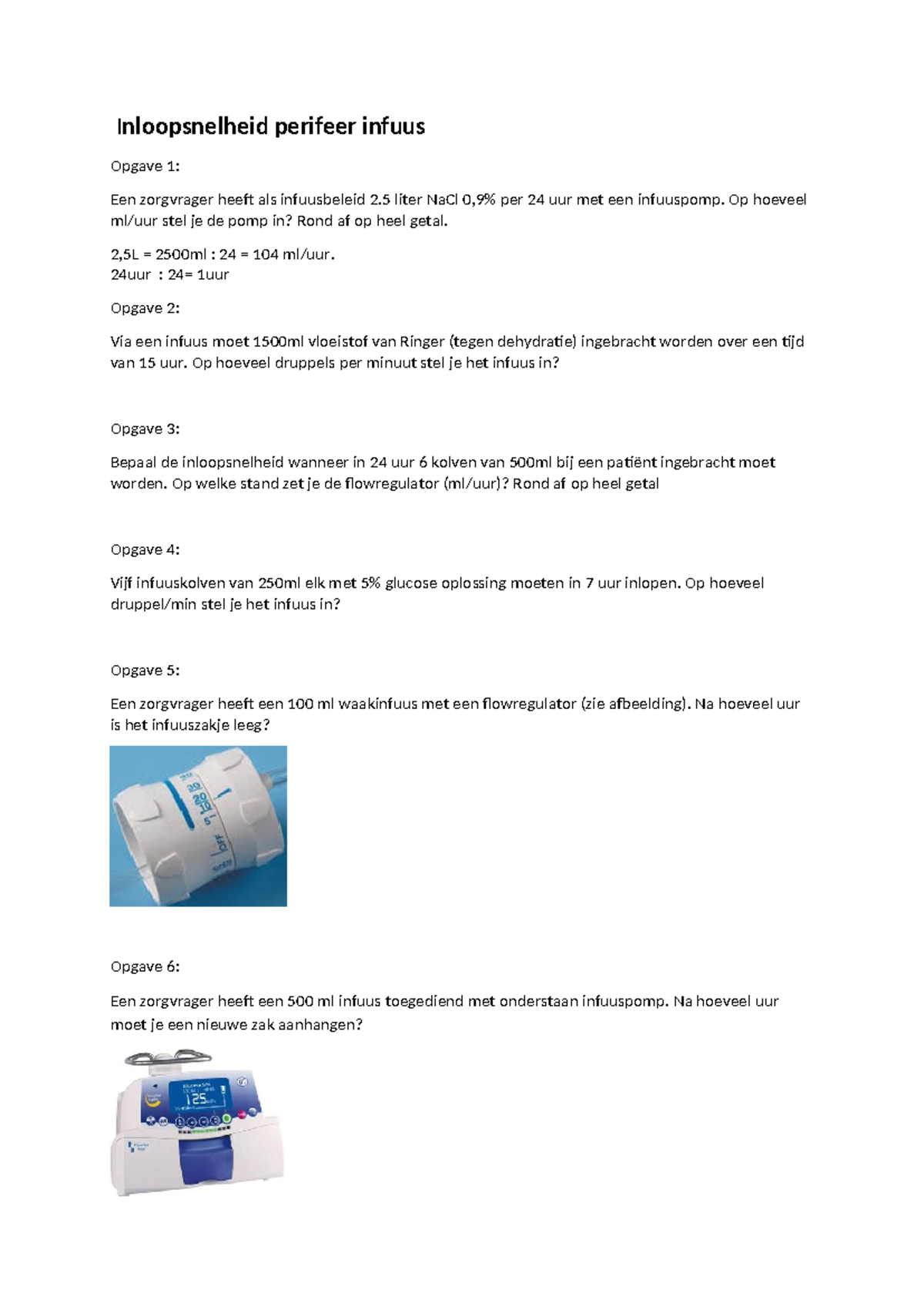 Inloopsnelheid en berekeningen perifeer infuus - Practicum 2023 ...