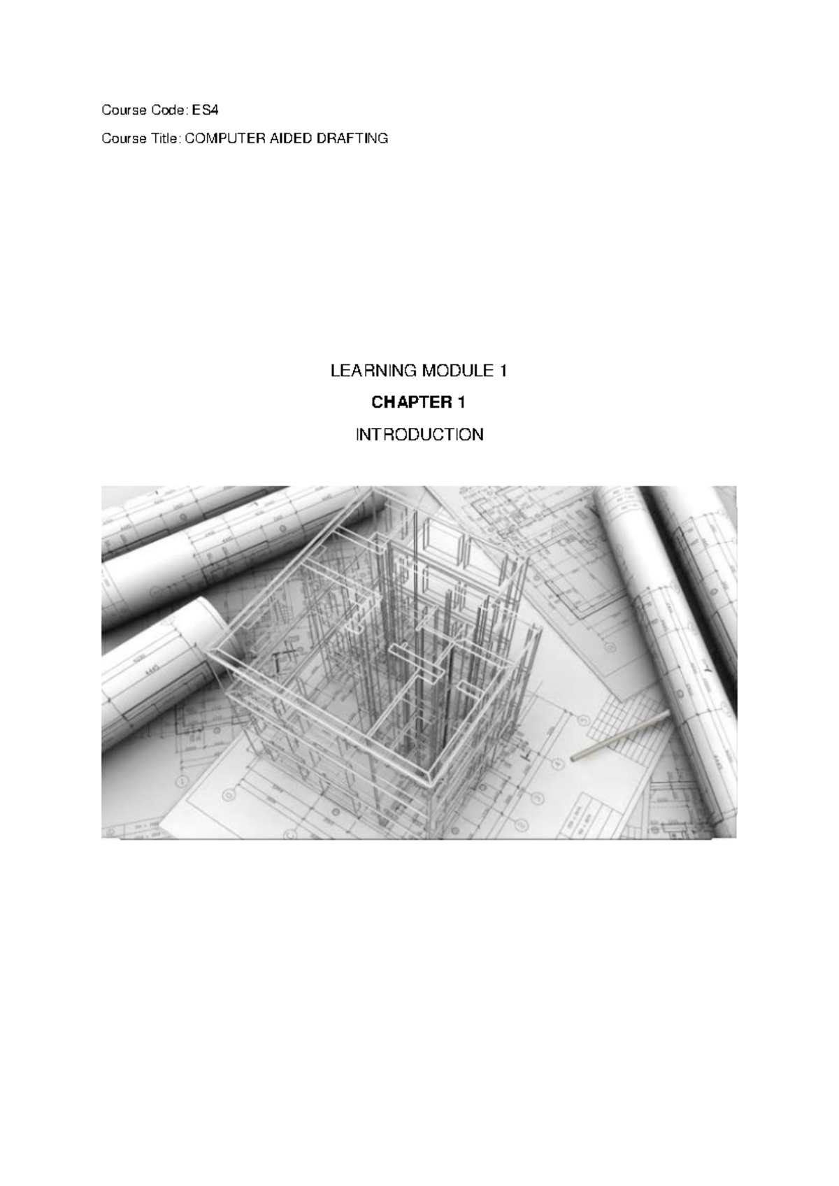 ES4 - Computer Aided Drafting: Module 1 Chapter 1 - Intro to CAD Software - Studocu