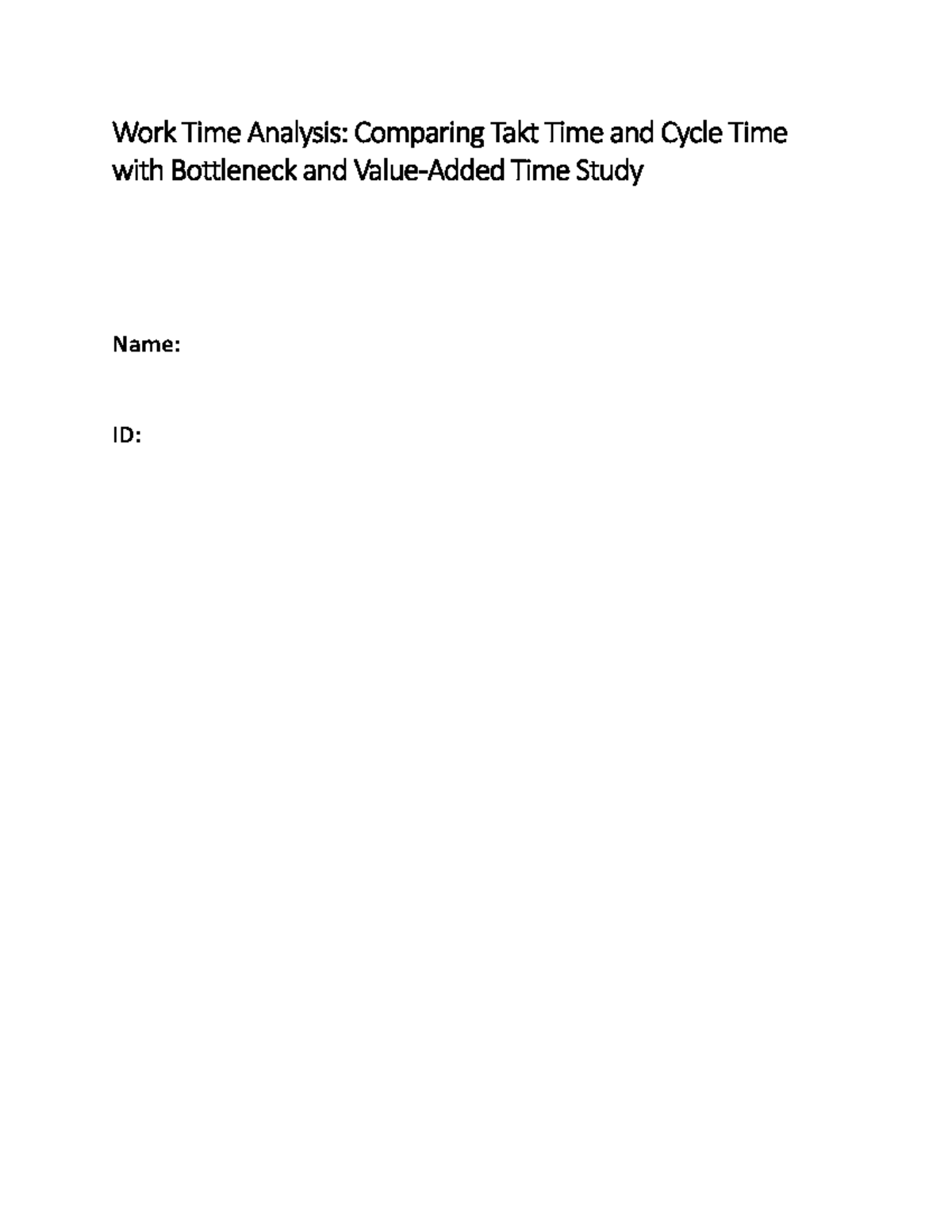 Work Time Analysis: Takt Time vs Cycle Time & Bottleneck Study - Studocu
