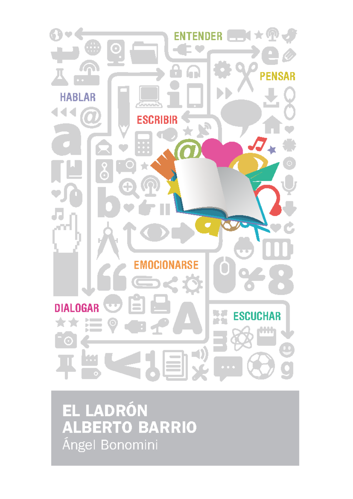 Análisis del Cuento "El ladrón" de Alberto Barrio y Ángel Bonomini ...
