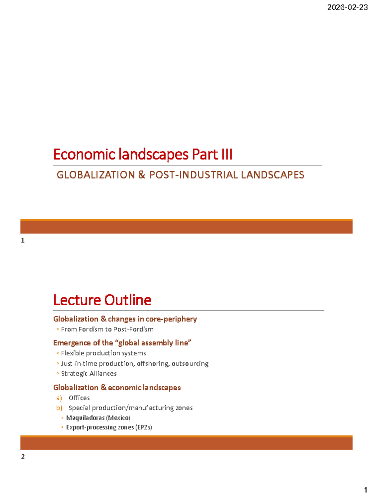 Economic Landscapes Part III: Globalization & Post-Industrial Changes ...