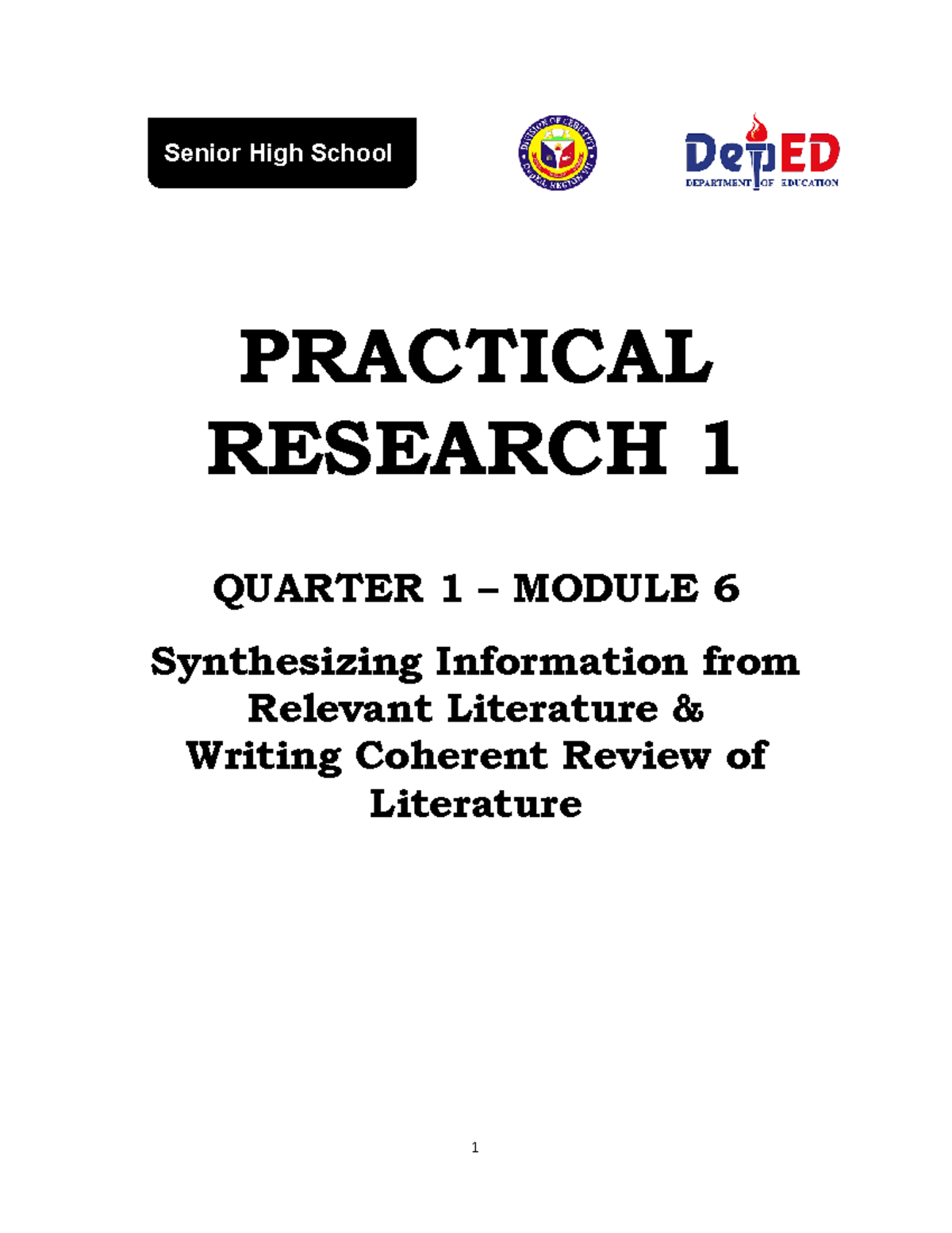 Quarter 1 Module 6: Synthesizing Information in Practical Research 1 ...