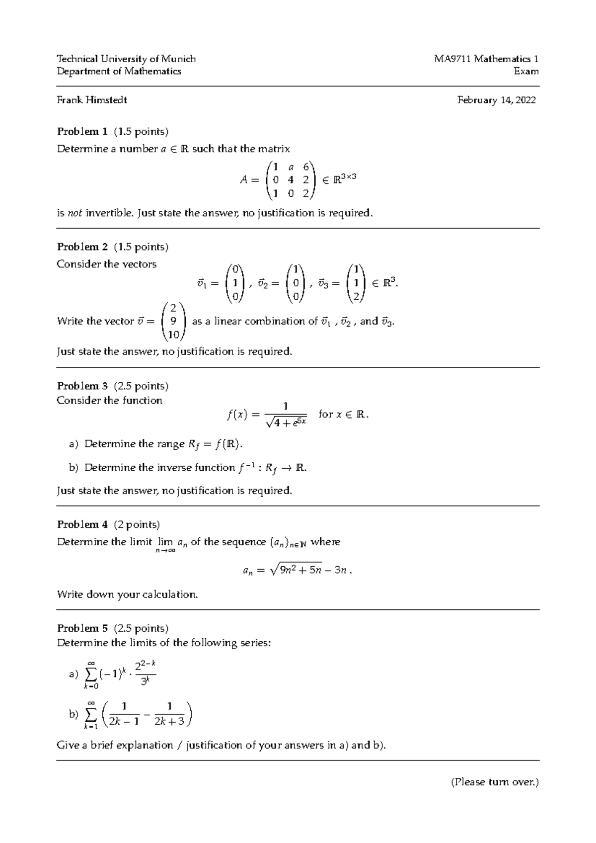 Mathe 1 Exam 22 - Technical University of Munich MA9711 Mathematics 1 ...