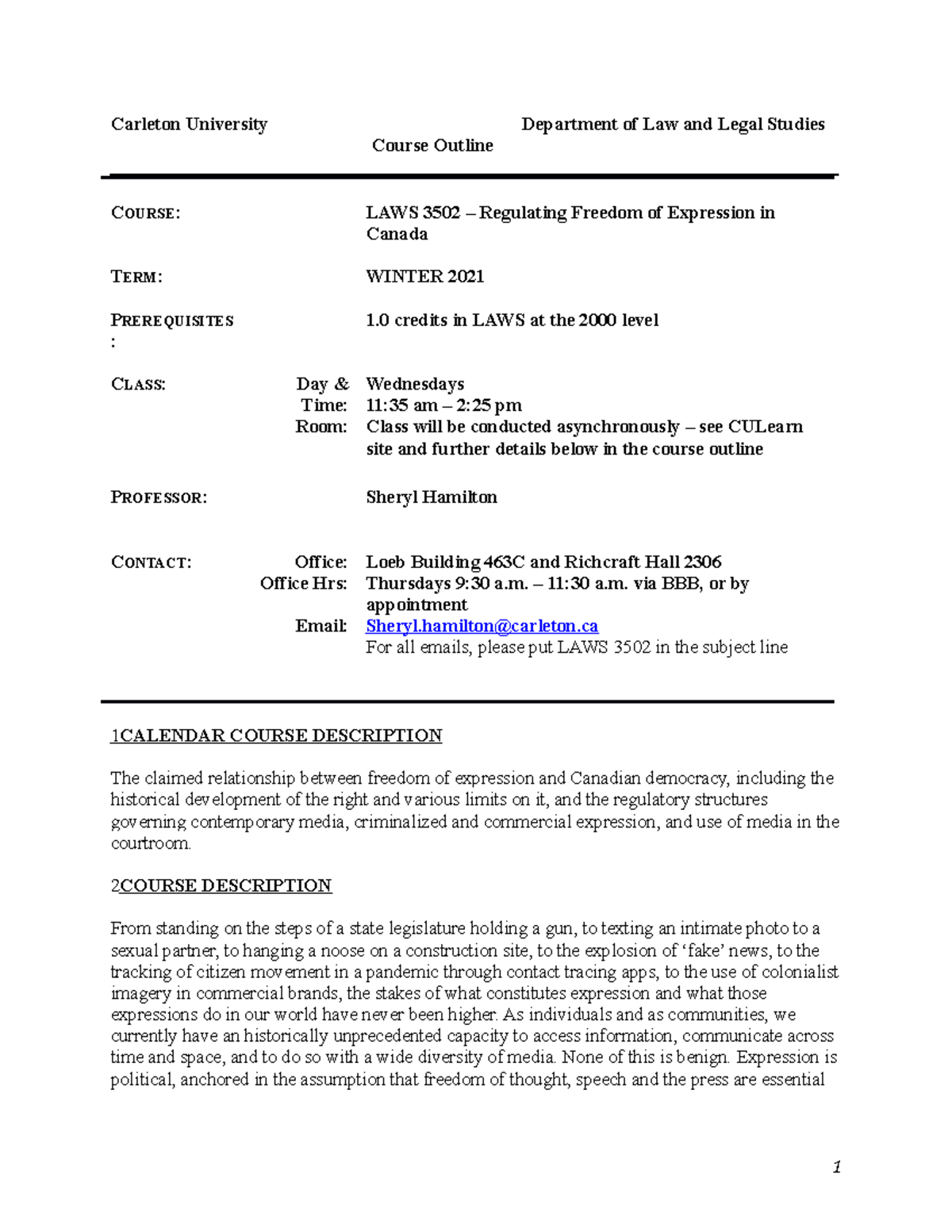 LAWS 3502 Winter 2021 Outline: Regulating Freedom of Expression in ...