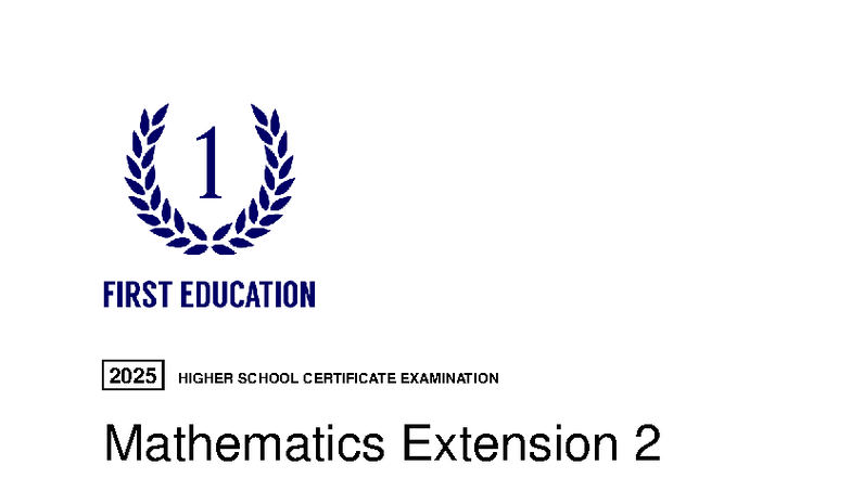 Mathematics Extension 2 HSC 2025 Exam Paper and Solutions - Studocu