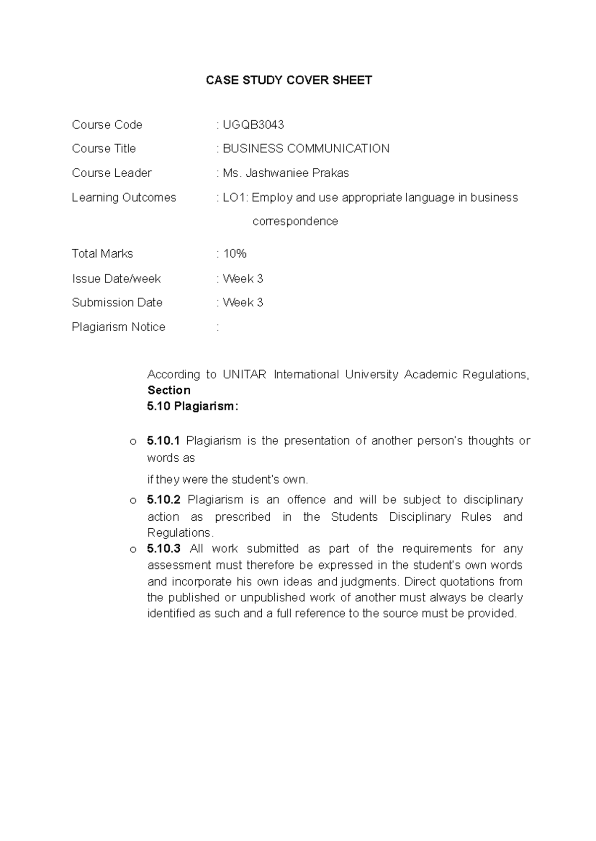 Case Study - CASE STUDY COVER SHEET Course Code : UGQB Course Title ...