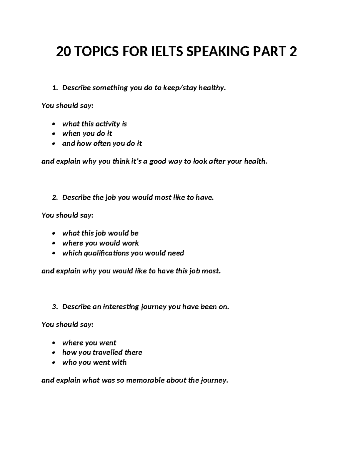 20 Topics FOR Ielts Speaking PART 2 - 20 TOPICS FOR IELTS SPEAKING PART ...