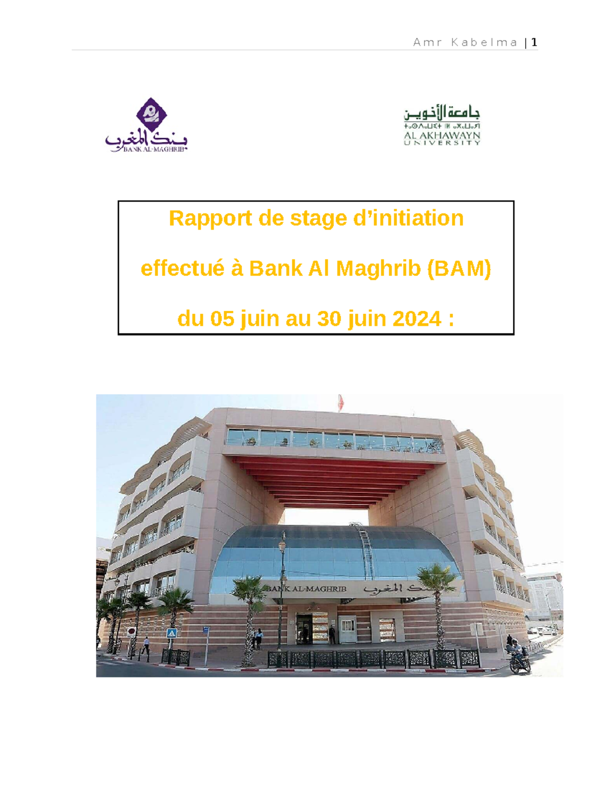 Rapport de Stage à Bank Al Maghrib (BAM) - Juin 2024 - Studocu