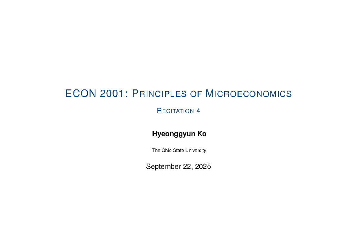 ECON 2001: RECITATION 4 - Microeconomics Group Work & Review Notes ...