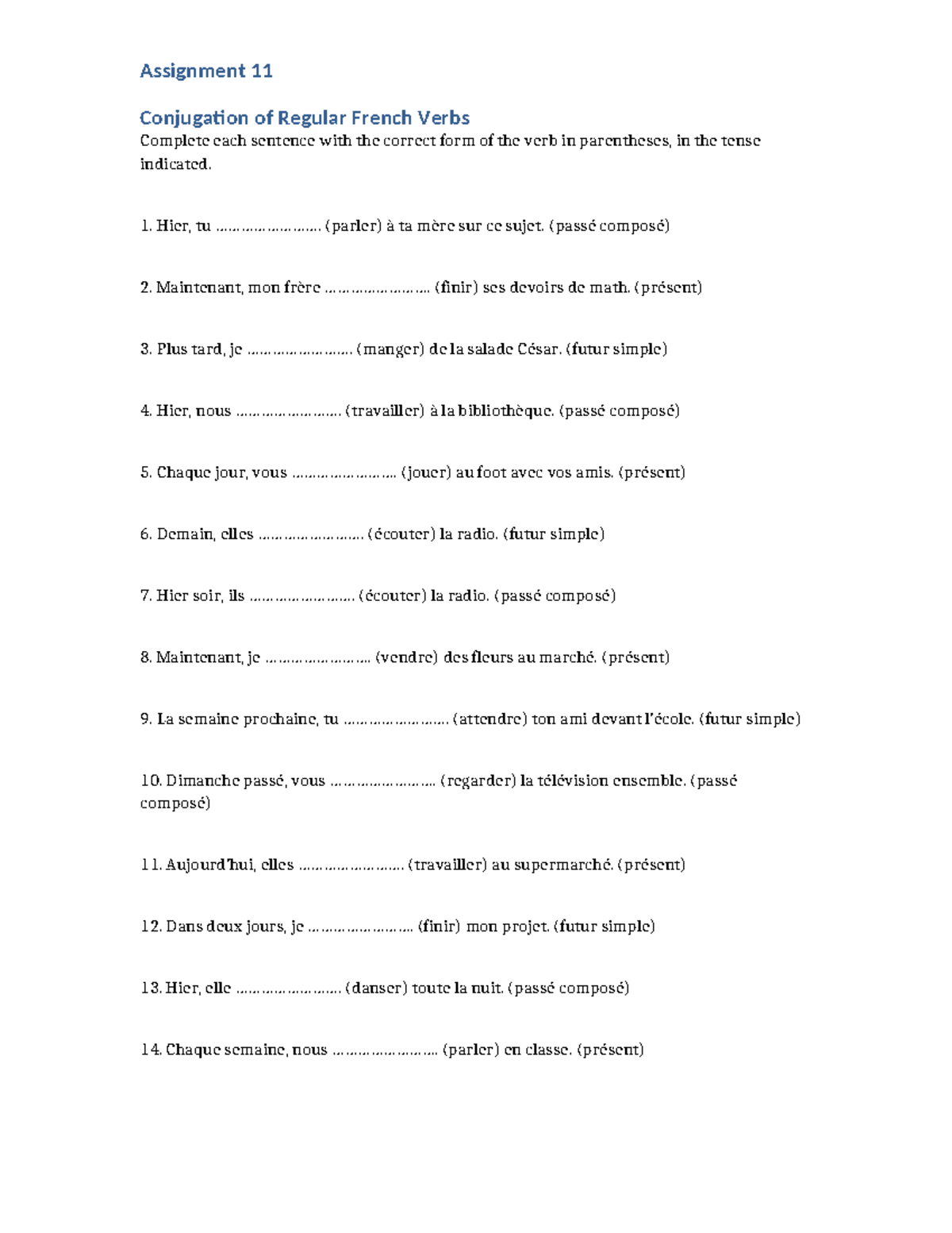 Assignment 11: Conjugation of Regular French Verbs - Studocu