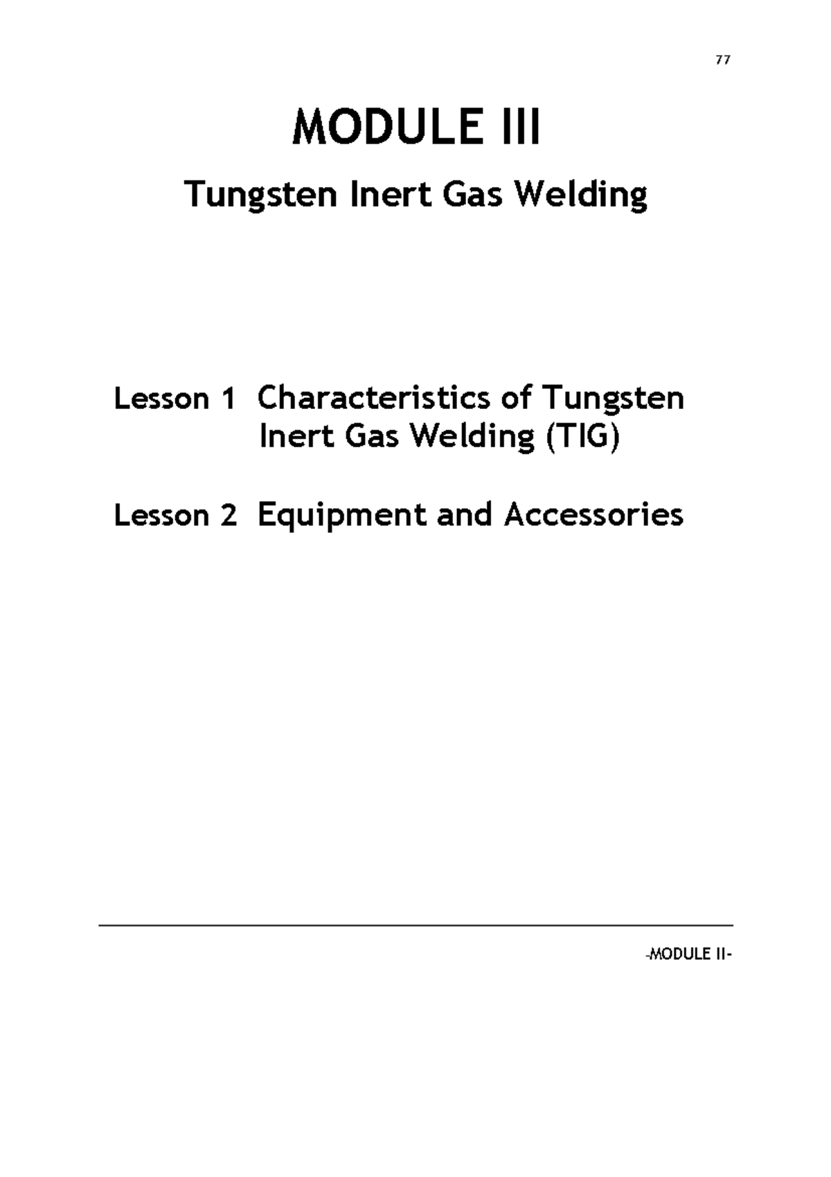 Module III: TIG Welding Lessons 1 & 2 - Characteristics & Equipment ...