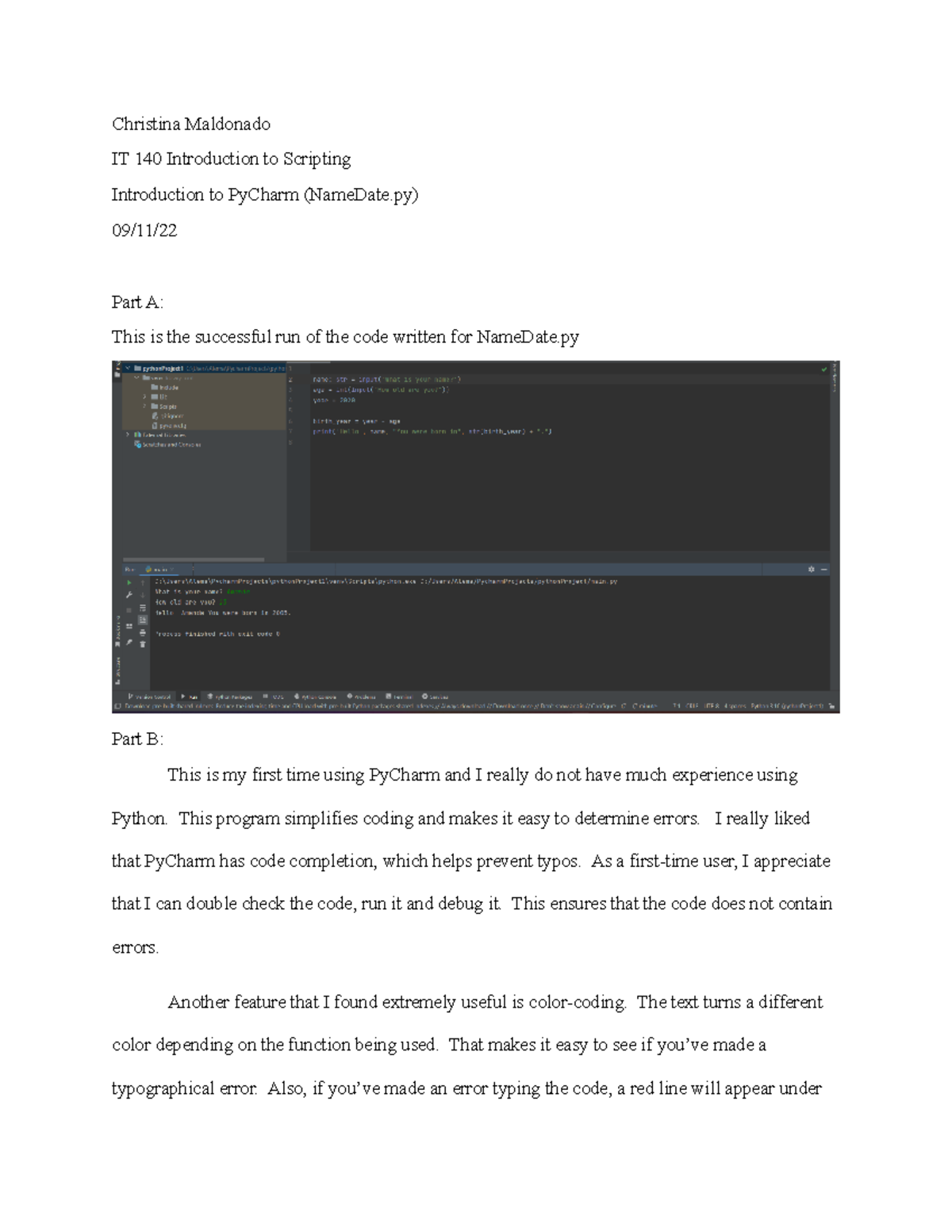 IT 140 Mod 2 Intro to Py Charm - Christina Maldonado IT 140 ...