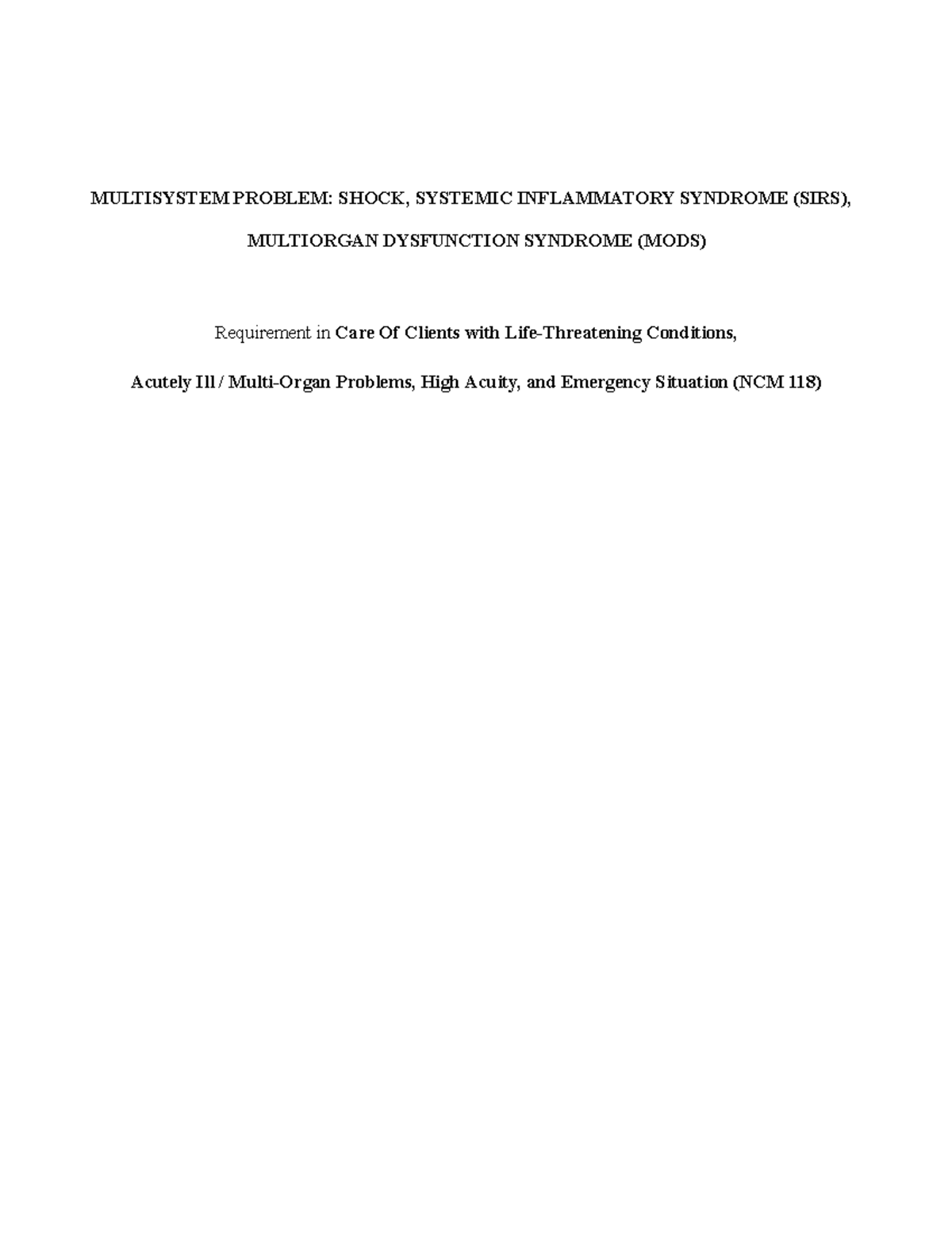 NCM 118 Case Study: Multiorgan Dysfunction in Severe Sepsis - Studocu
