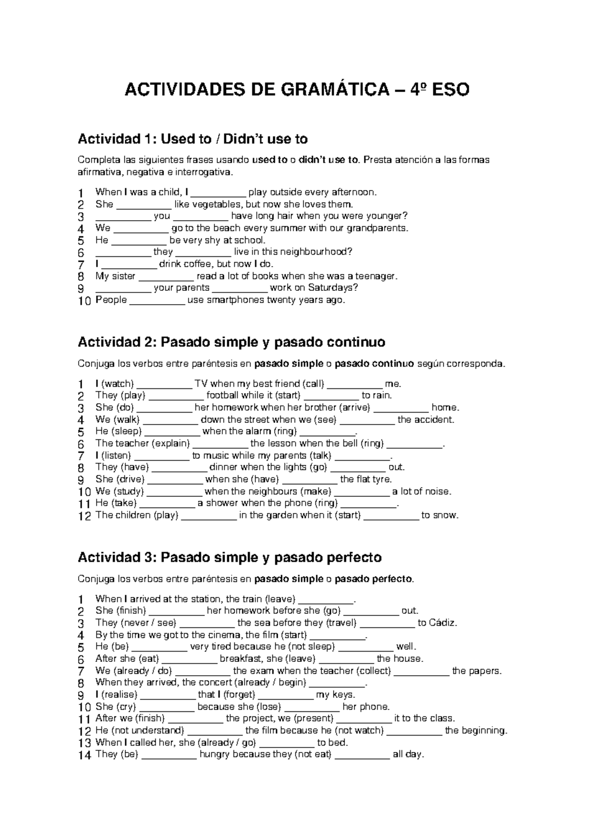 Actividades de Gramática 4º ESO: Pasado Simple y Continuo - Studocu