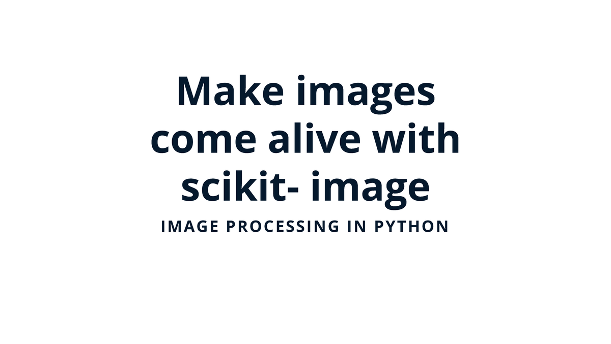 Module 5 1 to 5 4 Dspml - lecture slides - Make images come alive with ...