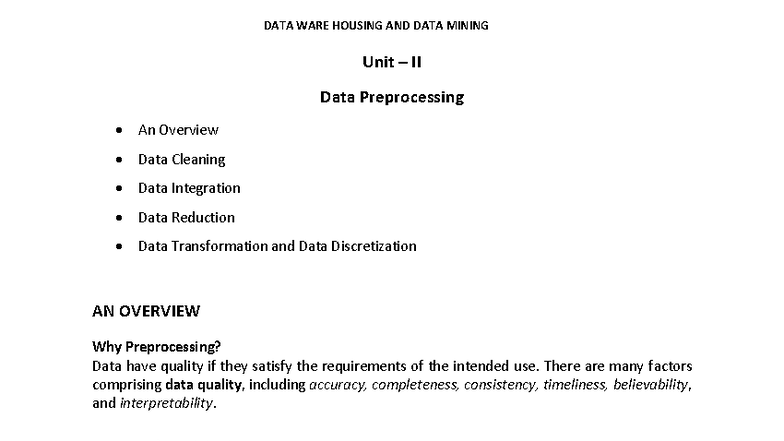 DATA WAREHOUSING AND DATA MINING (R16) Unit II: Data Preprocessing Overview - Studocu