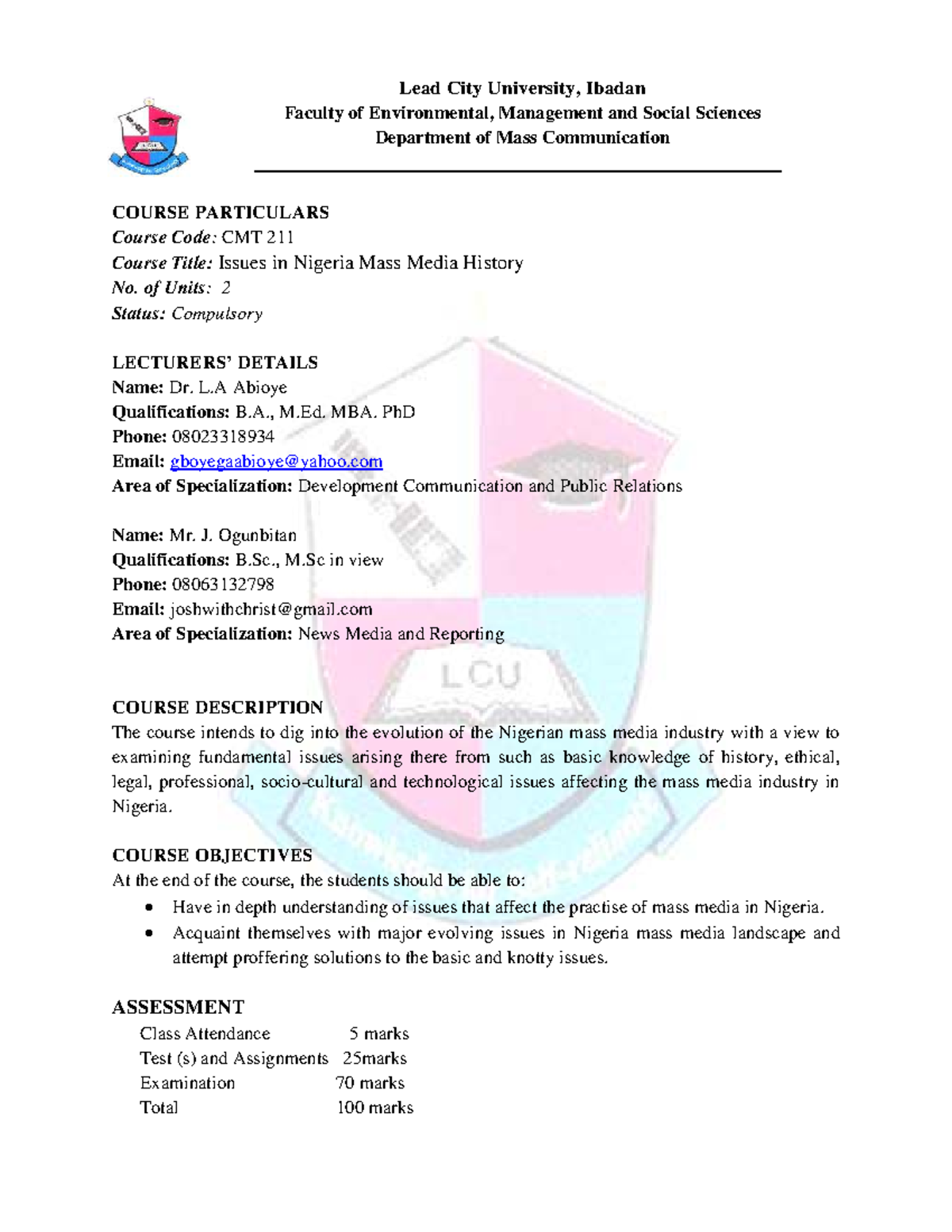 CMT 211 - Issues in Nigeria Mass Media History Study Notes - Studocu