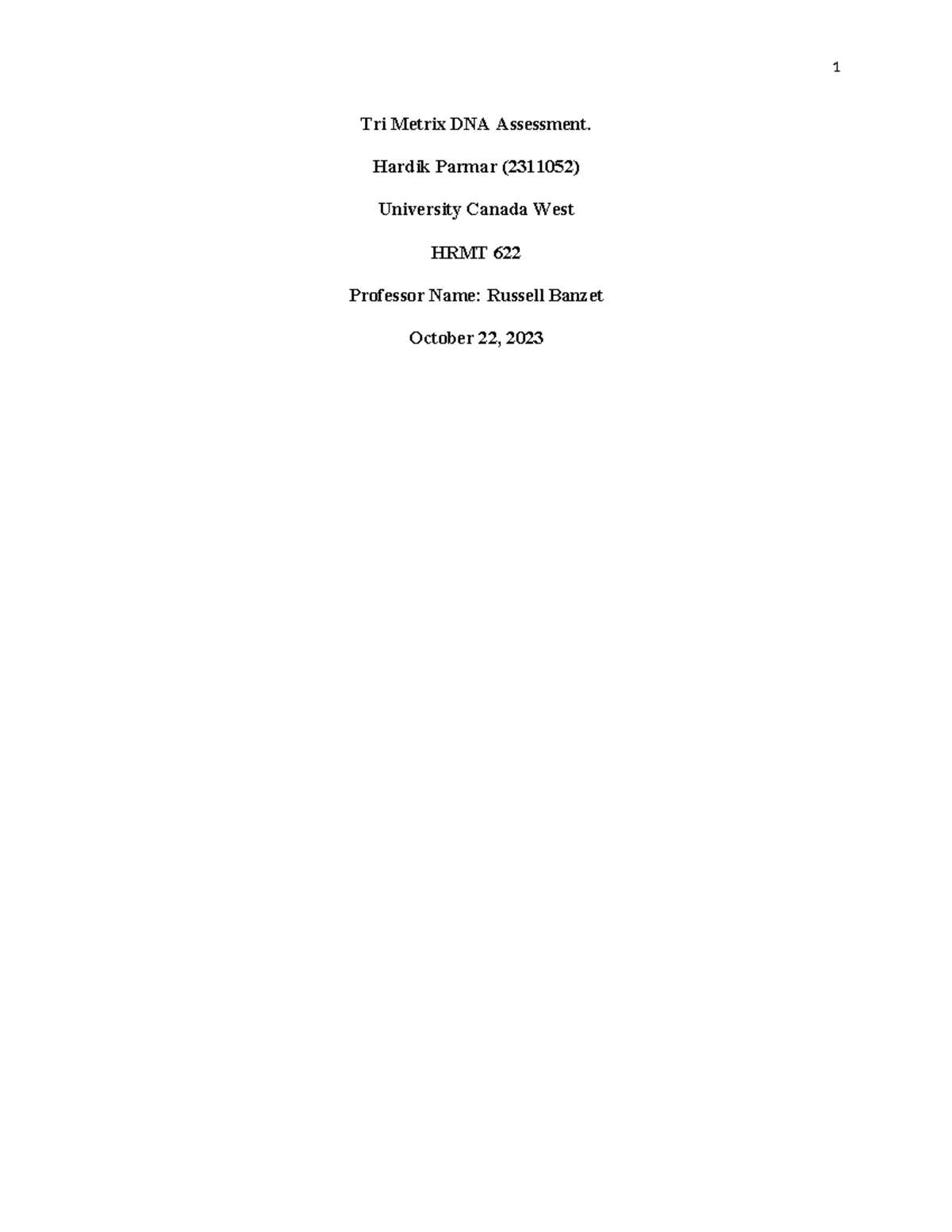 Tri Metrix DNA Assessment Insights - HRMT 622 Final Report - Studocu