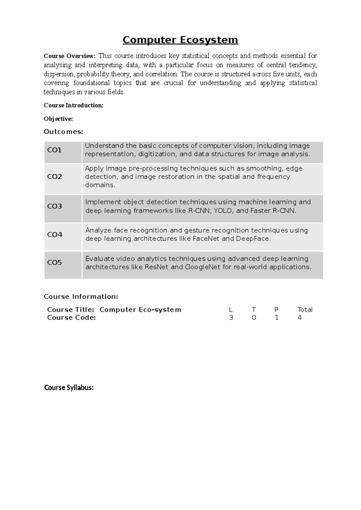 Computer Ecosystem L3T0P1 Course Overview: Image & Video Analytics ...
