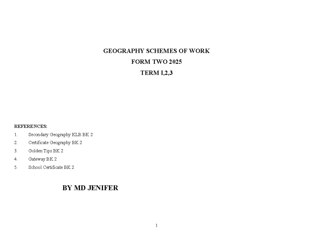 GEOGRAPHY SCHEMES OF WORK FORM TWO 2025: TERM I, II, III OVERVIEW - Studocu
