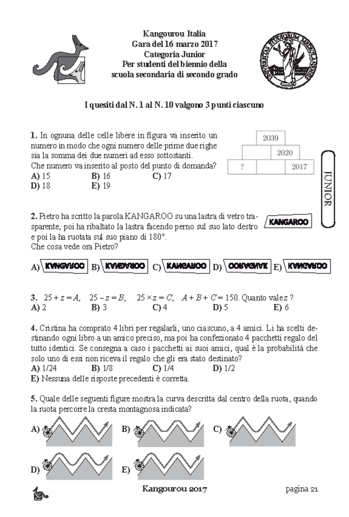 Kangourou 2017 - Esercizi e Problemi di Matematica per Junior - Studocu