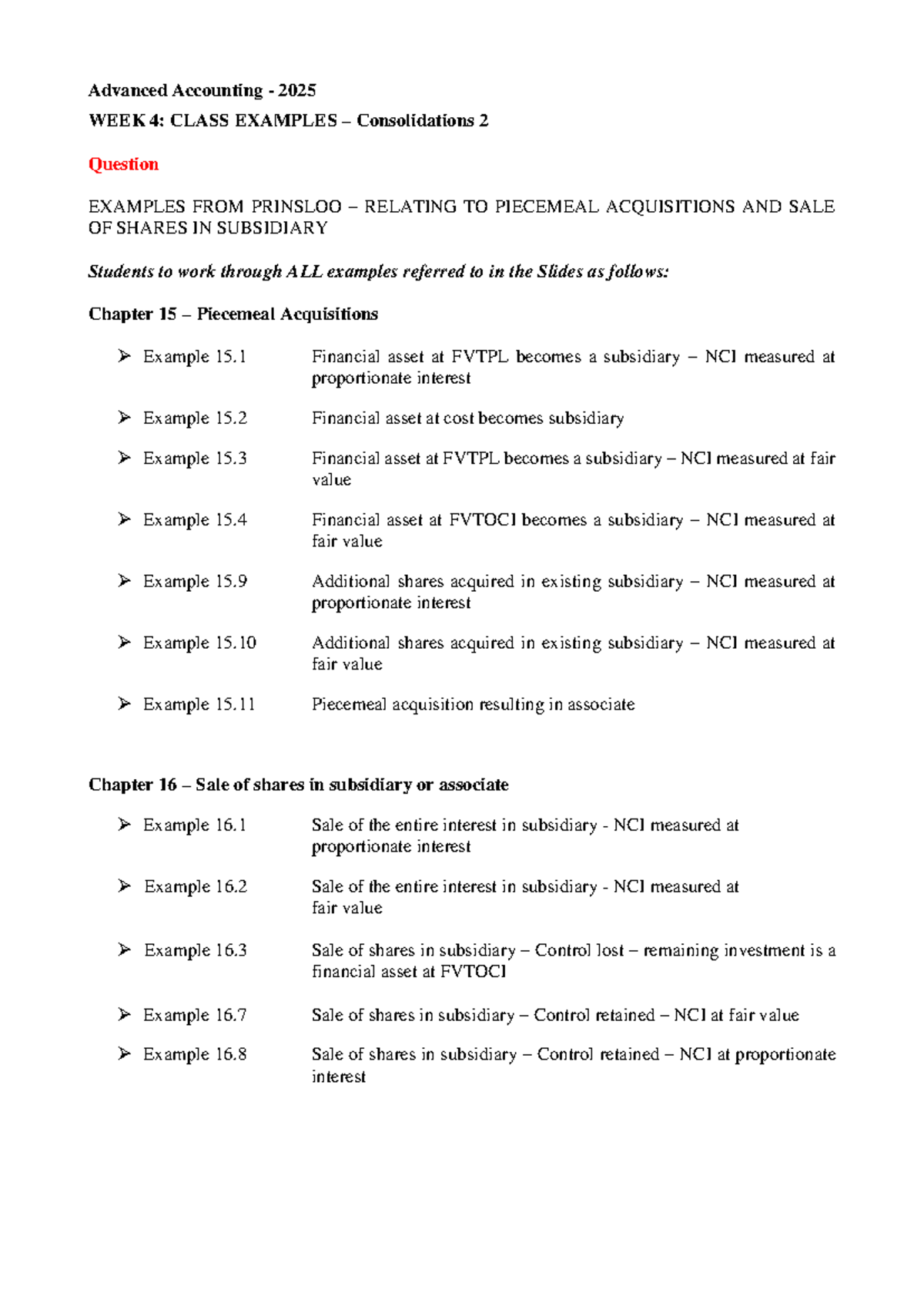 Advanced Accounting 2025 WEEK 4: Class Examples on Consolidations 2 ...