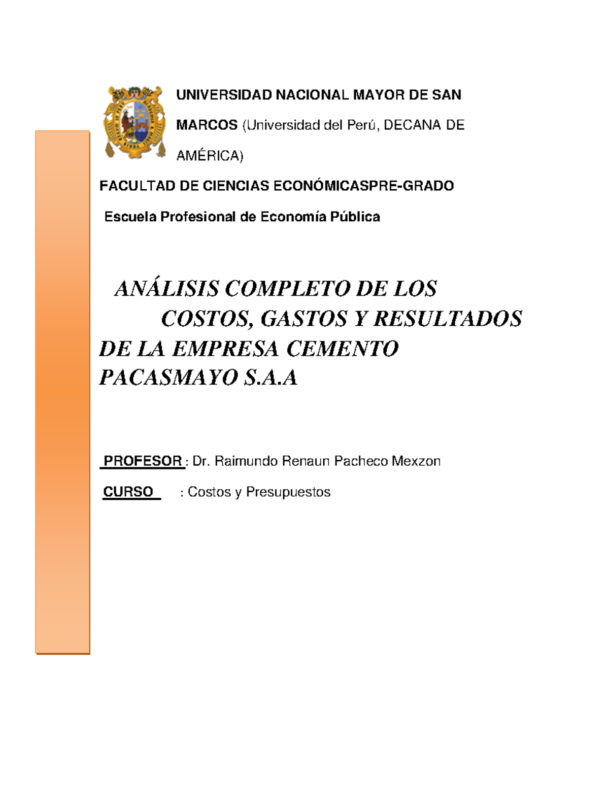 Costos y Presupuestos de Cemento Pacasmayo S.A.A - Análisis Completo ...