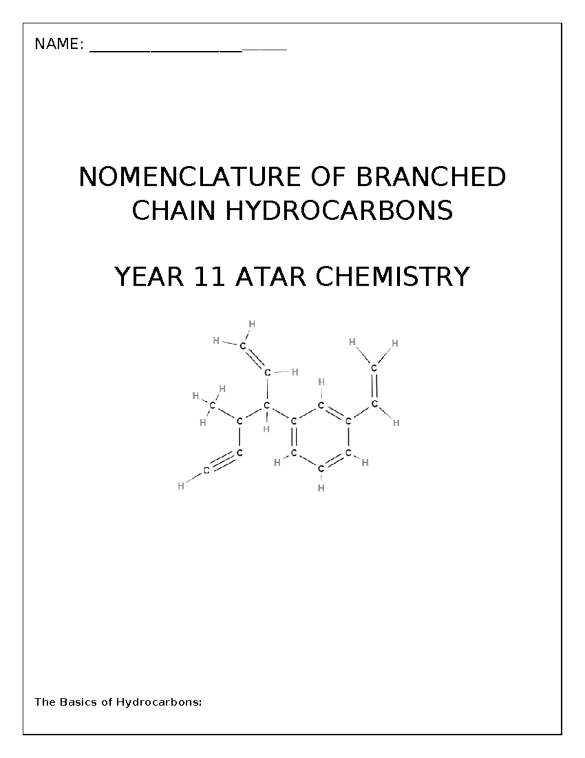 Nomenclature OF Branched Chain Hydrocarbons - NAME ...