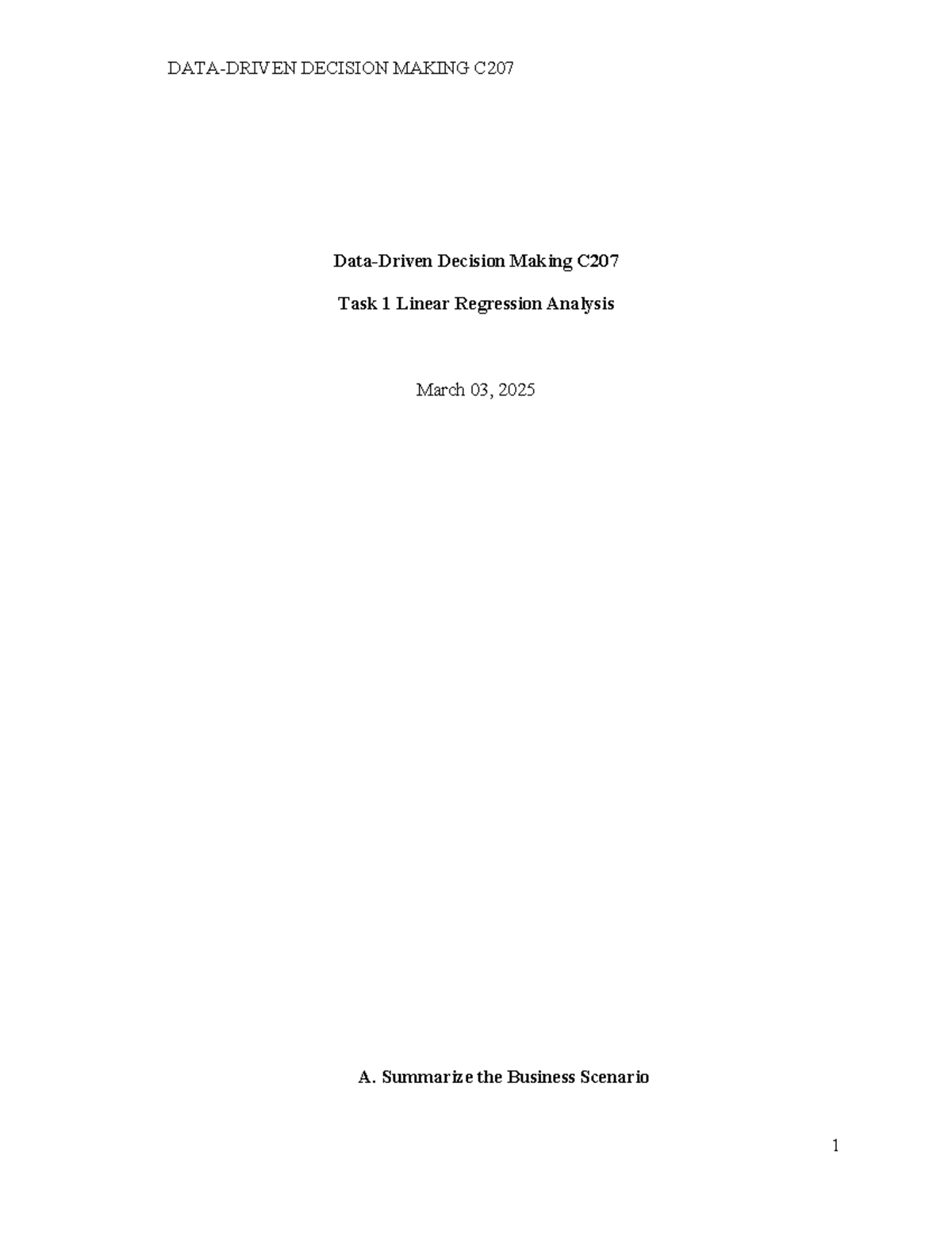 C207 Task 1 Linear Regression Analysis Passed Data Driven Decision