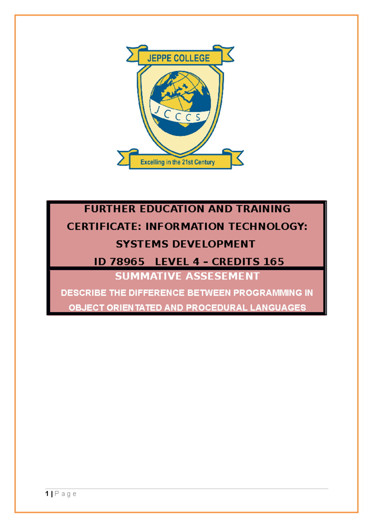 SAQA 14909 - IT Systems Development Summative Assessment Guide - Studocu