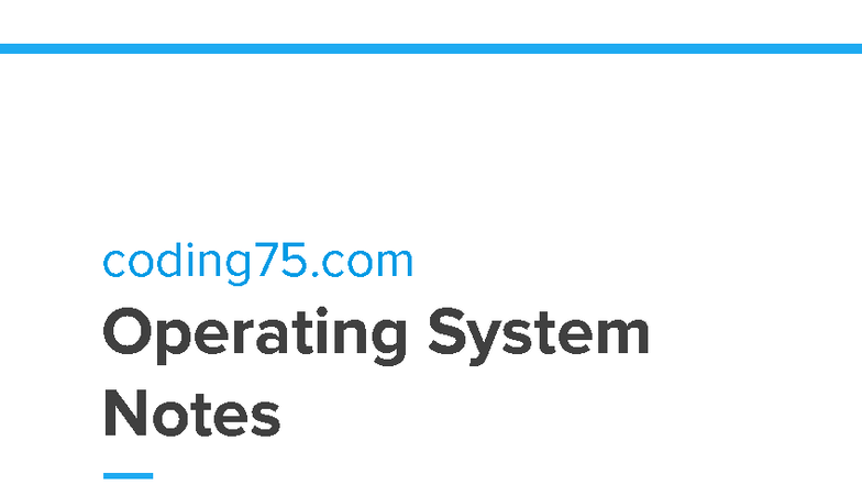OS 101: Comprehensive Notes on Operating Systems and Their Functions ...