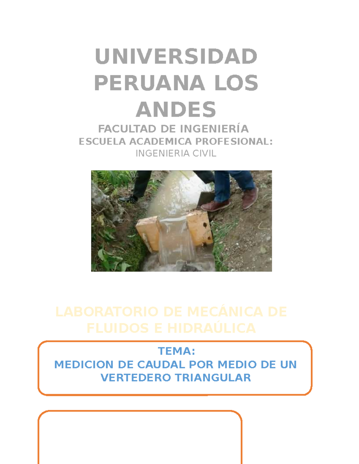Medición de Caudal con Vertedero Triangular en Mecánica de Fluidos ...