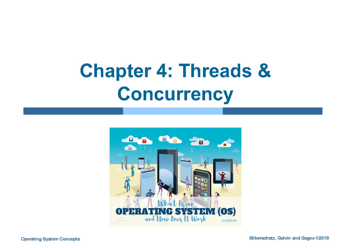 Chương 4 _ Operating system - Chapter 4: Threads & Concurrency Chapter 4: Outline Overview - Studocu