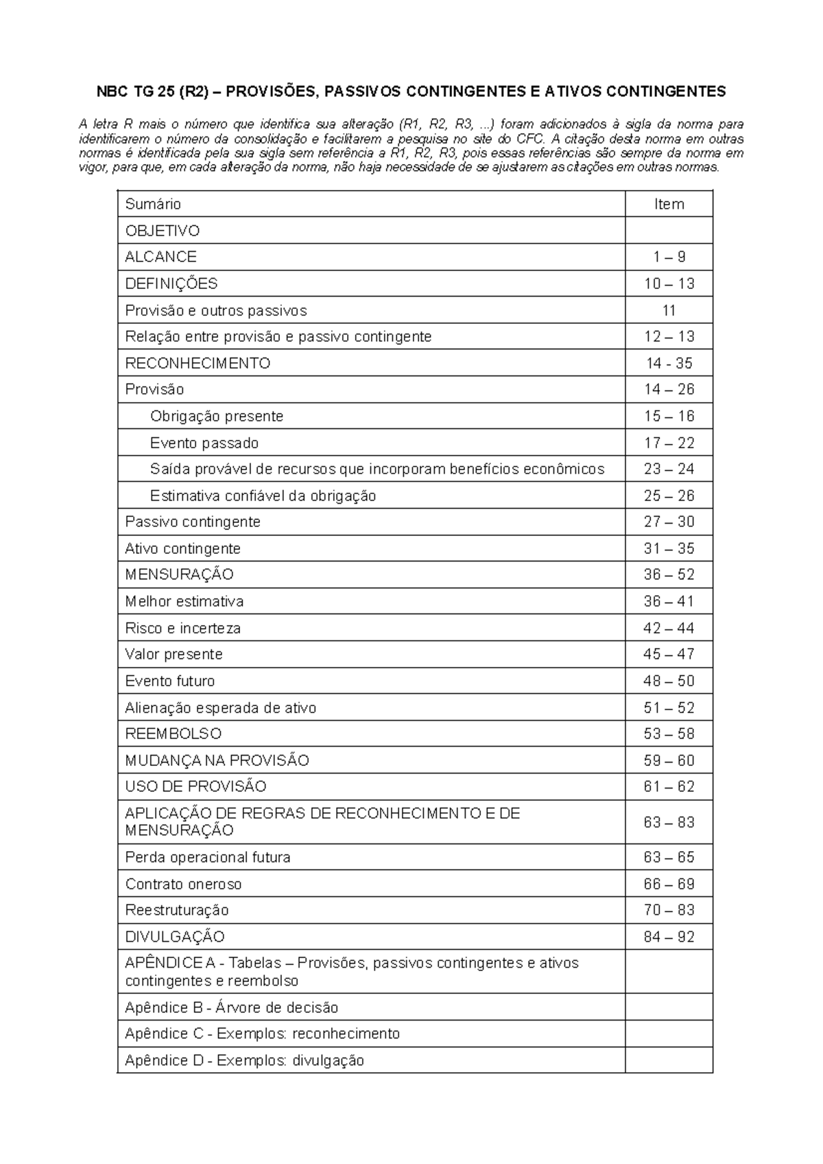 NBC TG 25 (R2) Provisões, Passivos e Ativos Contingentes - Studocu