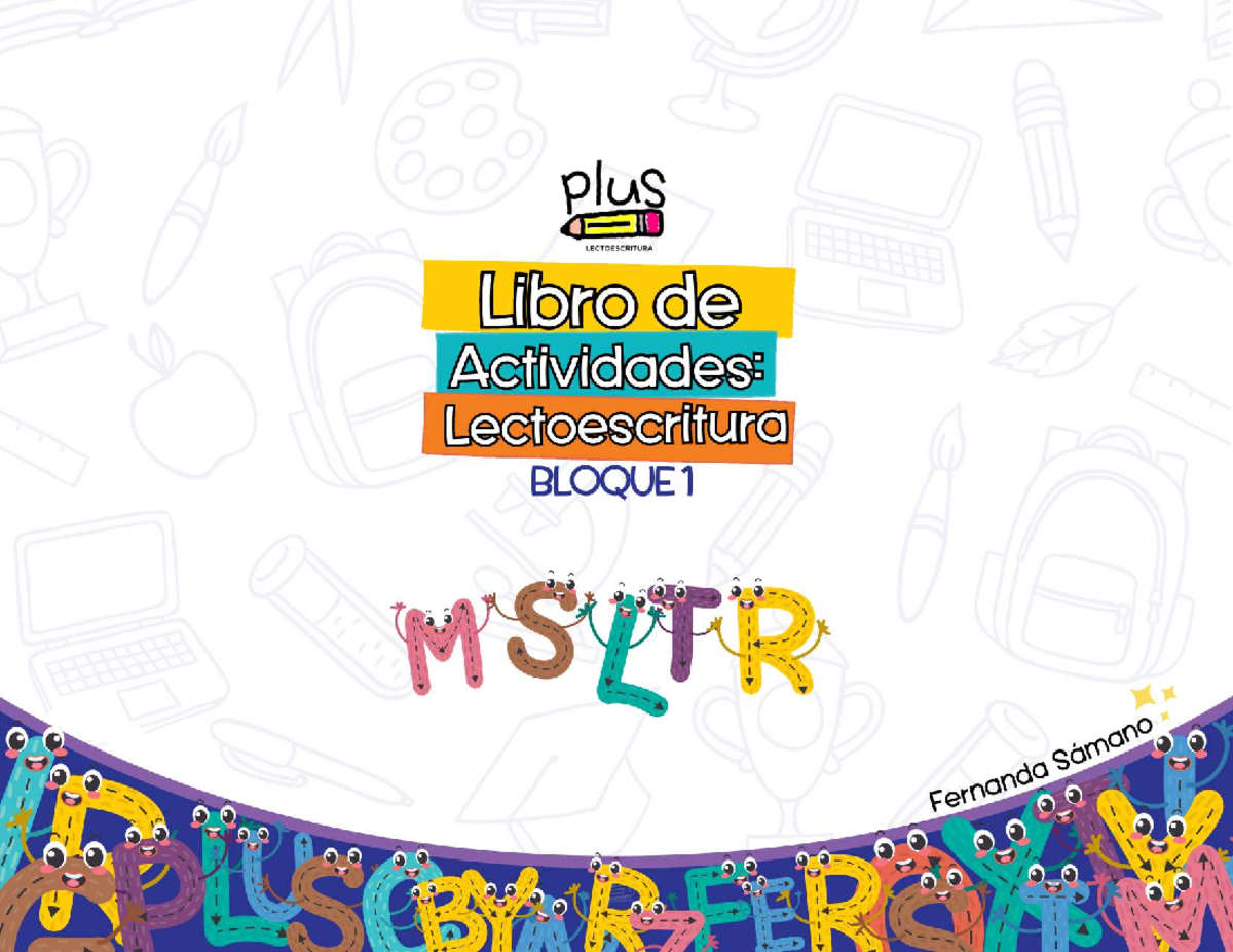 LECTOESCRITURA: Actividades y Plan de Clase - BLOQUE 1 - Studocu