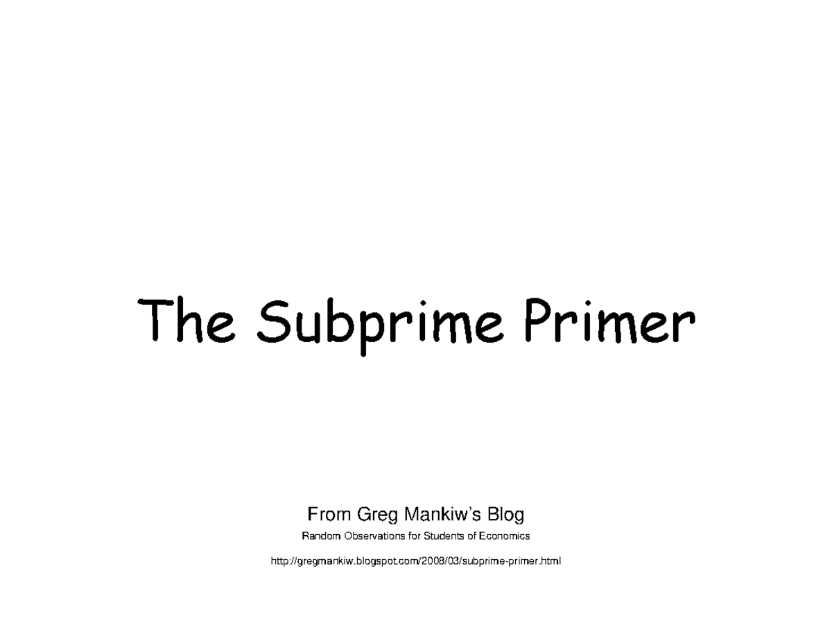Subprime Primer: Insights on Financial Crisis Ethics (ECO 101) - Studocu