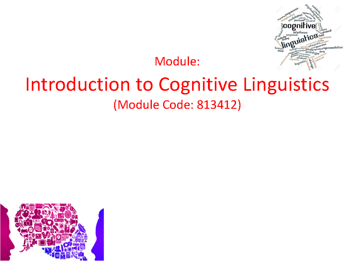 Cognitive Linguistics: Introduction & Key Concepts (Module 813412 ...