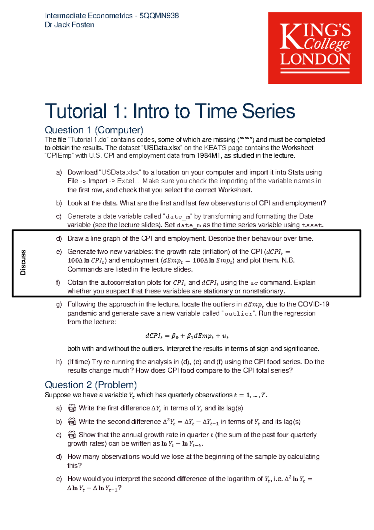 5QQMN938 - Tutorial 1 - Tutorial 1: Intro to Time Series Question 1 ...