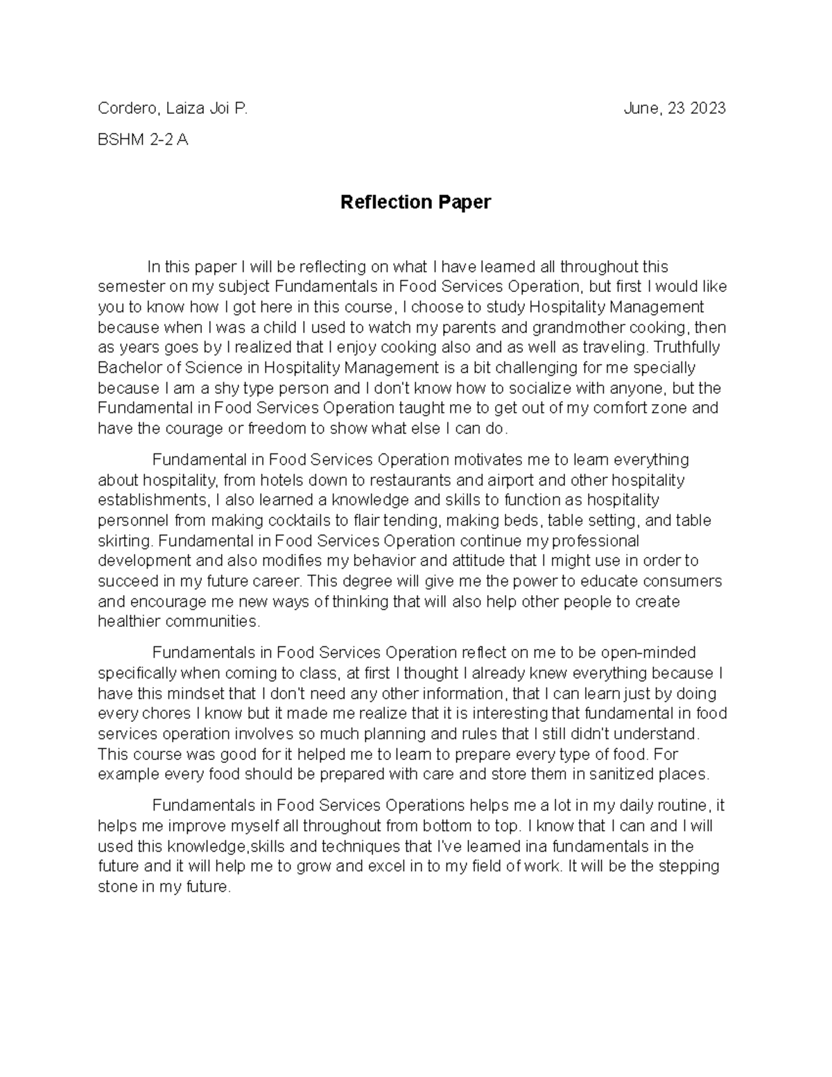 Reflection-paper copy - Cordero, Laiza Joi P. June, 23 2023 BSHM 2-2 A Reflection Paper In this ...
