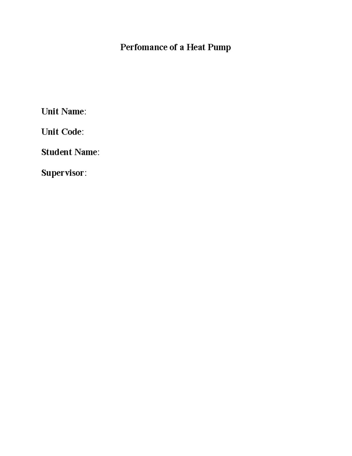 Performance Analysis of a Heat Pump Unit Lab Report - ENGR 301 - Studocu