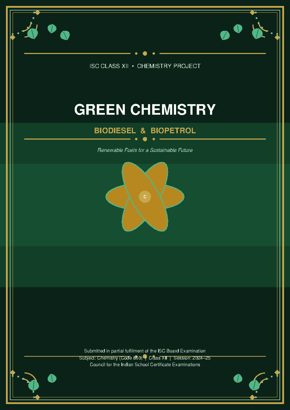 ISC Class XII Chemistry Project: Green Chemistry & Biofuels - Studocu