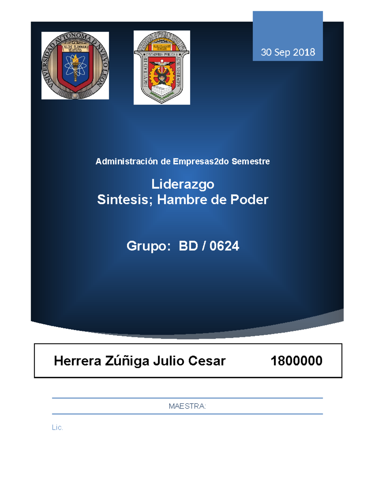 Liderazgo, Hambre de Poder - Administración de Empresas2do Semestre ...