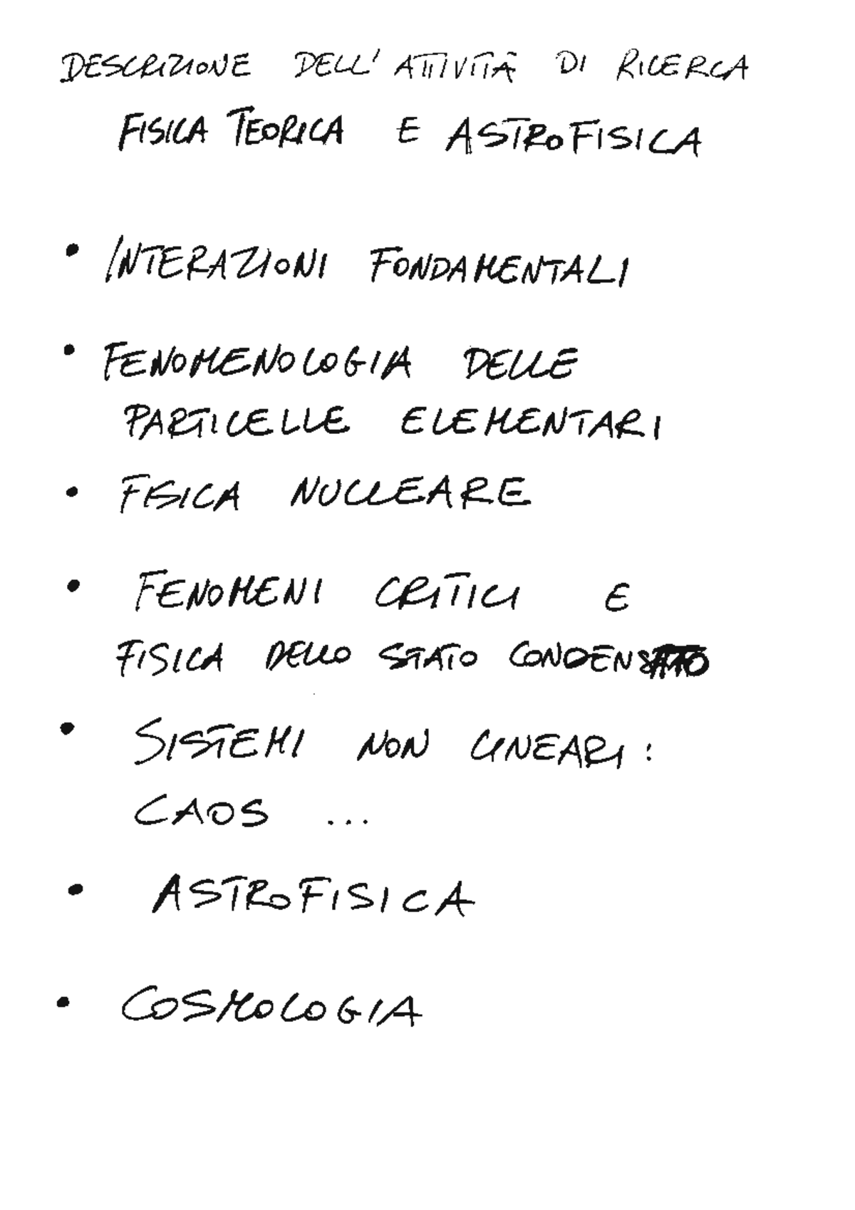 Attività di Ricerca in Fisica Teorica e Astrofisica: Fenomeni e Teorie ...