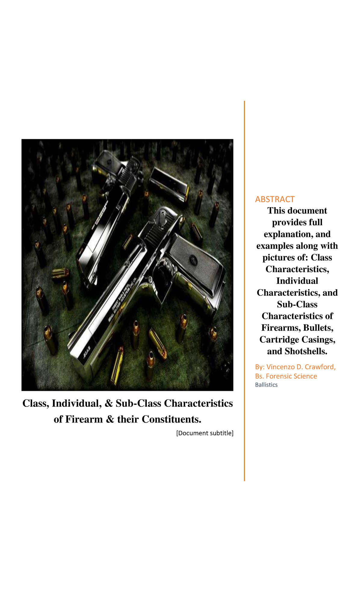 Class, Individual, & Sub-Class Characteristics of Firearms - Bs ...