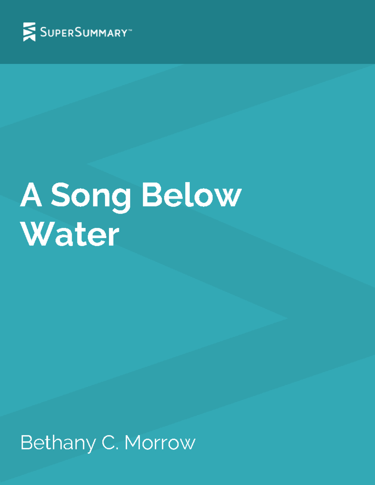 A Song Below Water - Super Summary Study Guide - A Song Below Water ...