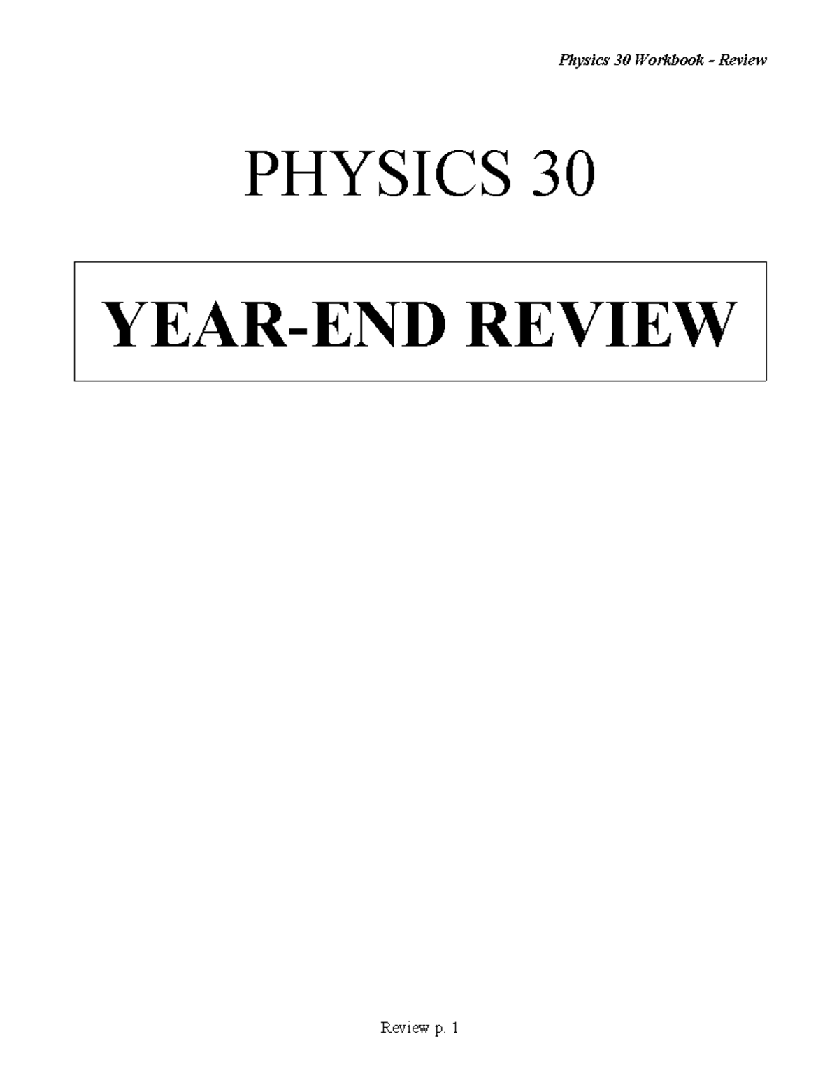 Year-End Review for Physics 30: Concepts and Solutions - Studocu